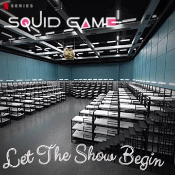 Squid Game (Fan Made) Lobby Soundtracks by That Maniac With Music | BandLab