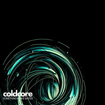 Something In The Water by COLDCORE | BandLab