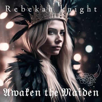 𝔄𝔴𝔞𝔨𝔢𝔫 𝔱𝔥𝔢 𝔐𝔞𝔦𝔡𝔢𝔫 by 𝕽𝖊𝖇𝖊𝖐𝖆𝖍 𝖐𝖓𝖎𝖌𝖍𝖙 🔱 | BandLab