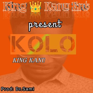 KOLO by King 👑 Kanu | BandLab