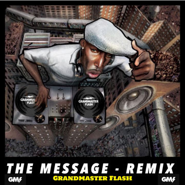 THE MESSAGE ( Remix ) - Grandmaster Flash by 《SANDMAN》 | BandLab