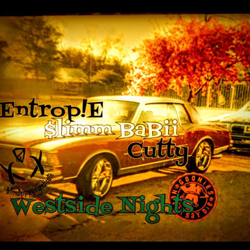 🫡🫡🫡Westside Nights ft Cutty Carlo $limm BaBii and Entrop!E 🫡💯🏴‍☠️ by ...