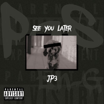 See You Later by JP3 | BandLab