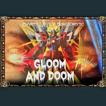 Gloom and Doom by Charity Løve🦍 #trashgang | BandLab