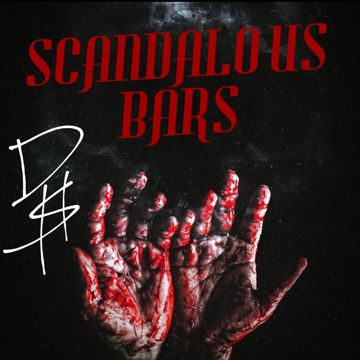 SCANDELOUS BARS (SCANDALOUS BONES DISS) by D$ | BandLab