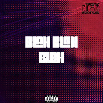 Blah blah blah 140bpm jid x logic trap type beat by god level | BandLab