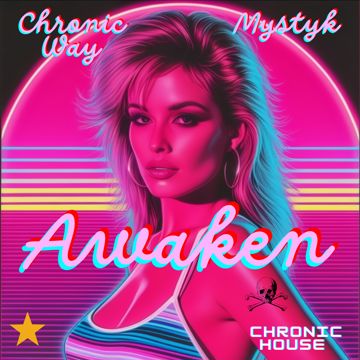 Awaken by Chronic⭐Way☠ | BandLab