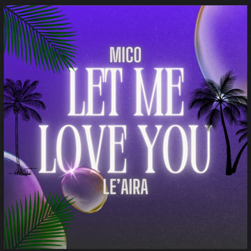 let me love you ft. Leaira by Ync Mico | BandLab
