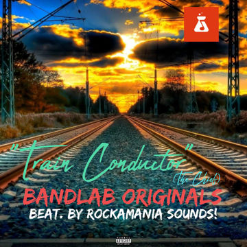 Train Conductor 🚂🚂🚂 𝕓𝕖𝕒𝕥 𝕓𝕪 ⱤØ₵₭₳₥₳₦ł₳ ₴ØɄ₦Đ₴! 🎸 by The Chief | BandLab