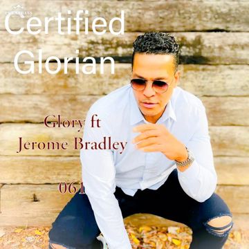 Glory 061 feature Jerome Bradley by jaetrace gude | BandLab