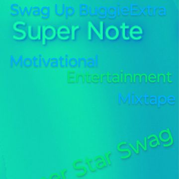 What's Uuh BuggieExtra mixtape Motivational Entertainment by Elbert ...