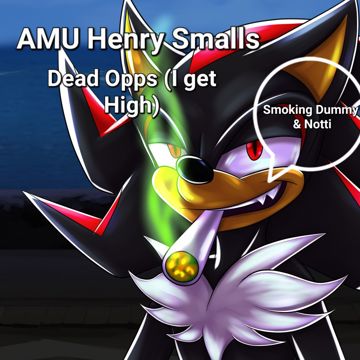 Dead Opps by AMU Henry Smalls | BandLab