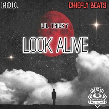 "look alive" (Prod. Chiefly Beat's) by Lil Tricky | BandLab