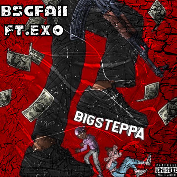 BIG STEPPA by BSGFAII🚩 | BandLab