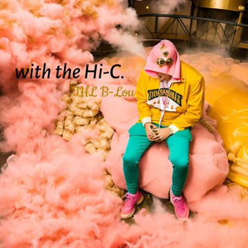 with the Hi-C. by 🗣️THL B Lou🏃‍♂️ | BandLab