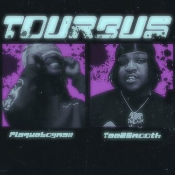 Tour bus ft plaqueboymax by Tae2Smooth | BandLab