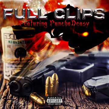 Full Clips (Feat. Puncho Deasy) by TopTier | BandLab