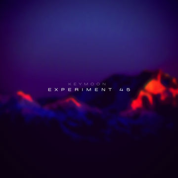 EXPERIMENT 45 by KeyMoon | BandLab
