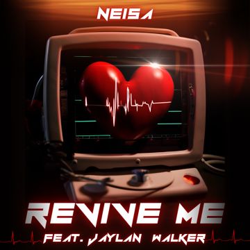 Revive Me (Feat. Jaylan Walker) by Neisa | BandLab