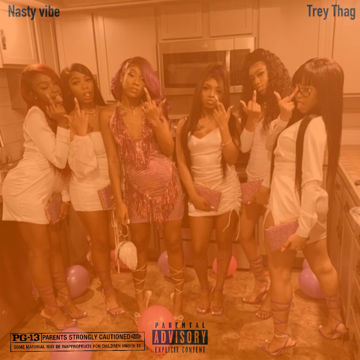 Nasty Vibe by TR3Y | BandLab