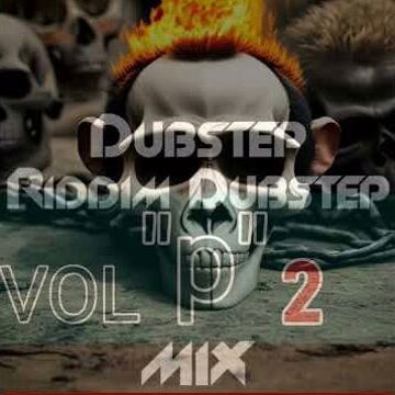 DUBSTEP RIDDIM DUBSTEP VOL"P"2 MIX by Ptr Guerrero | BandLab