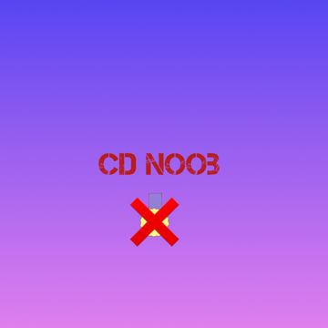 CD noob première vers by ⁴W⁶arⷬcͬeͦaͩuͧᶜᵗᶤᵒᶰ | BandLab