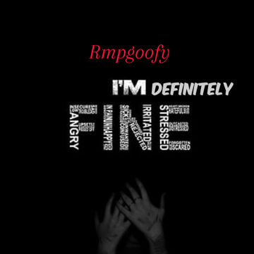 Rmpgoofy-definitely fine by Rmpgoofy | BandLab