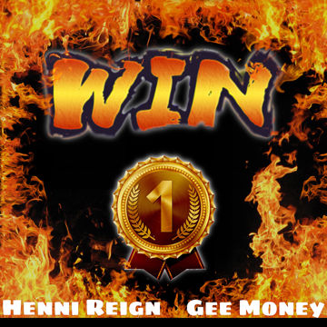 WIN FT GEE MONEY PROD BETWIIN by HENNI REIGN | BandLab