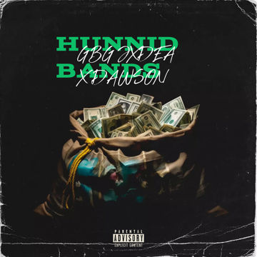 Hunnid Bands Freestyle ft. Dawson by Jadea | BandLab