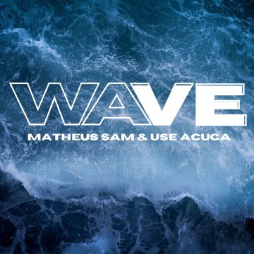 W A V E MP3 by Matheus SAM | BandLab