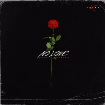 Envious - NO LOVE Ft. Sythegoat by envious | BandLab