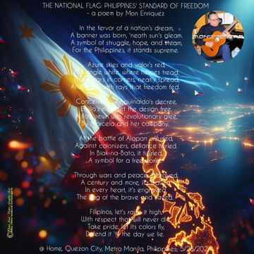 THE NATIONAL FLAG: PHILIPPINES' STANDARD OF FREEDOM - an audio-poem (2:11') by Mon Enriquez ...