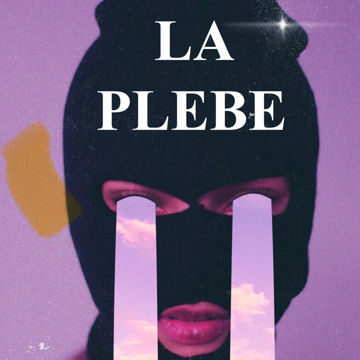 LA PLEBE by HollywoodWey! | BandLab