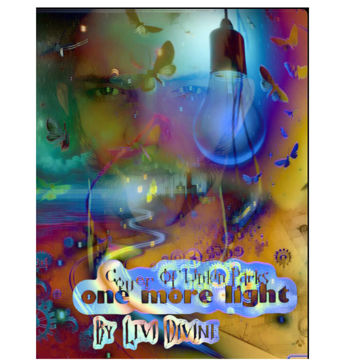 LINKIN PARKS "ONE MORE LIGHT "COVER) byLevi DiVine by G.F. Soul-Diers ...