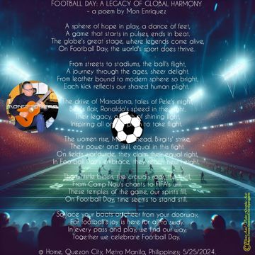 FOOTBALL DAY: A LEGACY OF GLOBAL HARMONY - an audio-poem (2:45') by Mon ...