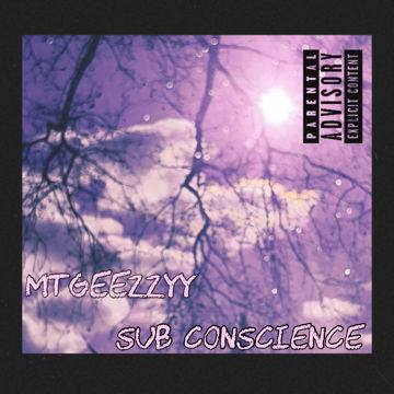 SUB-CONSCIENCE by MTGeezzyy | BandLab