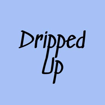 Dripped Up (Ft. TheeKite) by CDMusic | BandLab