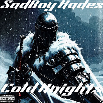 Cold Knights (Freestyle) by SadBoy Hades | BandLab