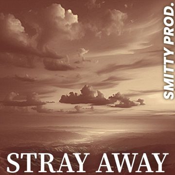 Stray away (130 BPM) by 🆁🆁 💰 𝓢𝓶𝓲𝓽𝓽𝔂 💰♠️ | BandLab