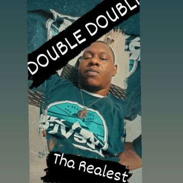 Tha Realest - Double Double by Double Double | BandLab