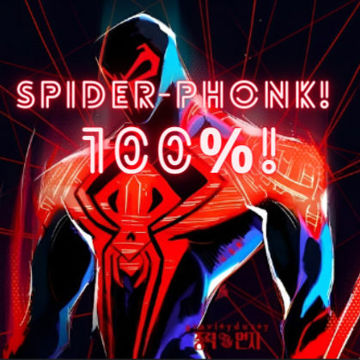 SPIDER-PHONK! (100%!) by TheSlayer | BandLab