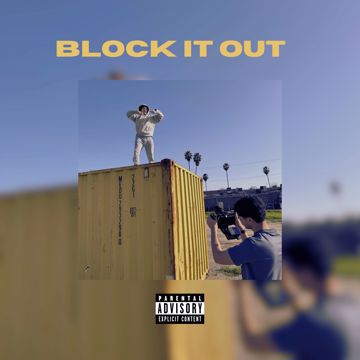 Block It Out - Elijah Dowell by 👾Elijah Dowell👾 | BandLab
