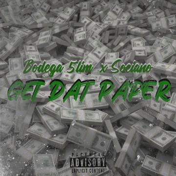 GET DAT PAPER 🗞 ft. SOSIANO 🦈 by 🫗B💰DEGA👑5LiM💎🛸🐾 | BandLab