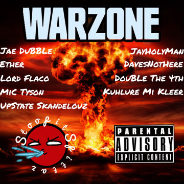 Stoopit Cypher - Warzone by Jae DuBBLe | BandLab